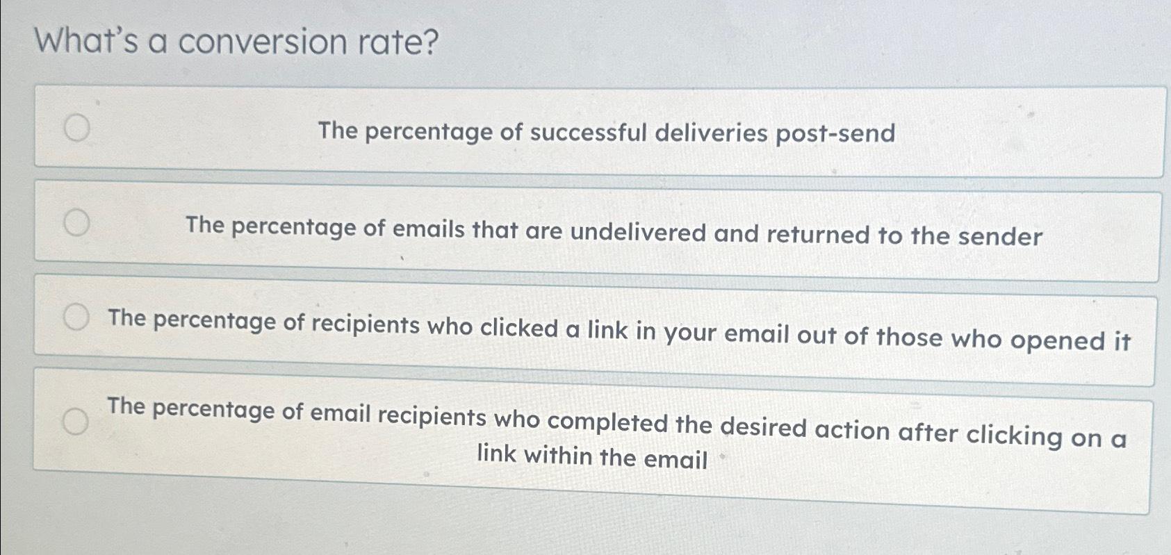 Solved What's a conversion rate?The percentage of successful | Chegg.com