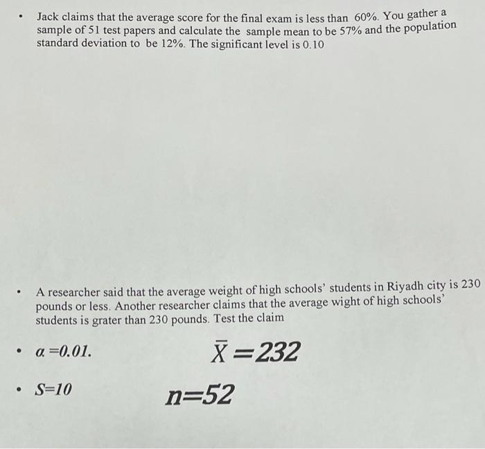 Solved Jack claims that the average score for the final exam | Chegg.com