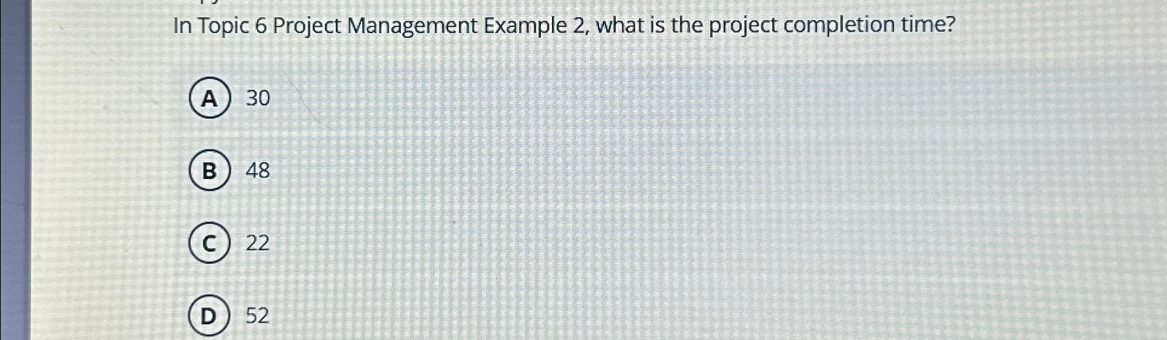 Solved In Topic 6 ﻿Project Management Example 2, ﻿what is | Chegg.com