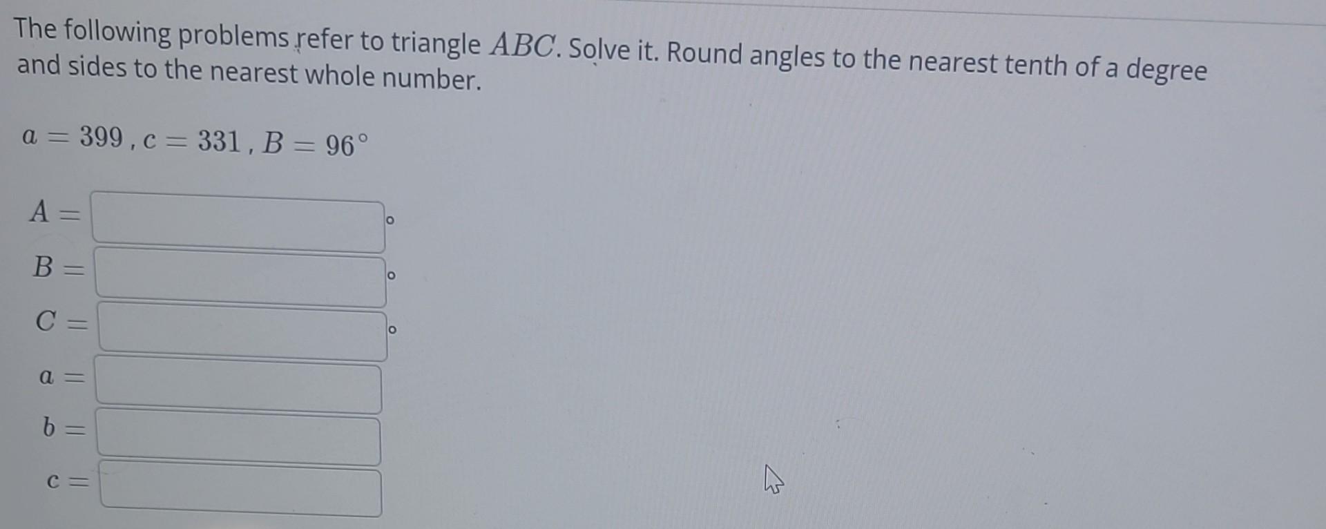 Solved The following problems refer to triangle ABC. Solve | Chegg.com