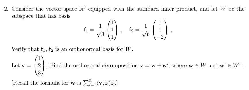Solved Consider the vector space R3 ﻿equipped with the | Chegg.com