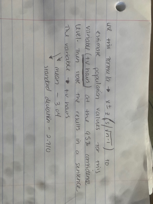 Solved intenal. SPSS Problem use c.i. = [X + 2 (s/ un-1) to | Chegg.com