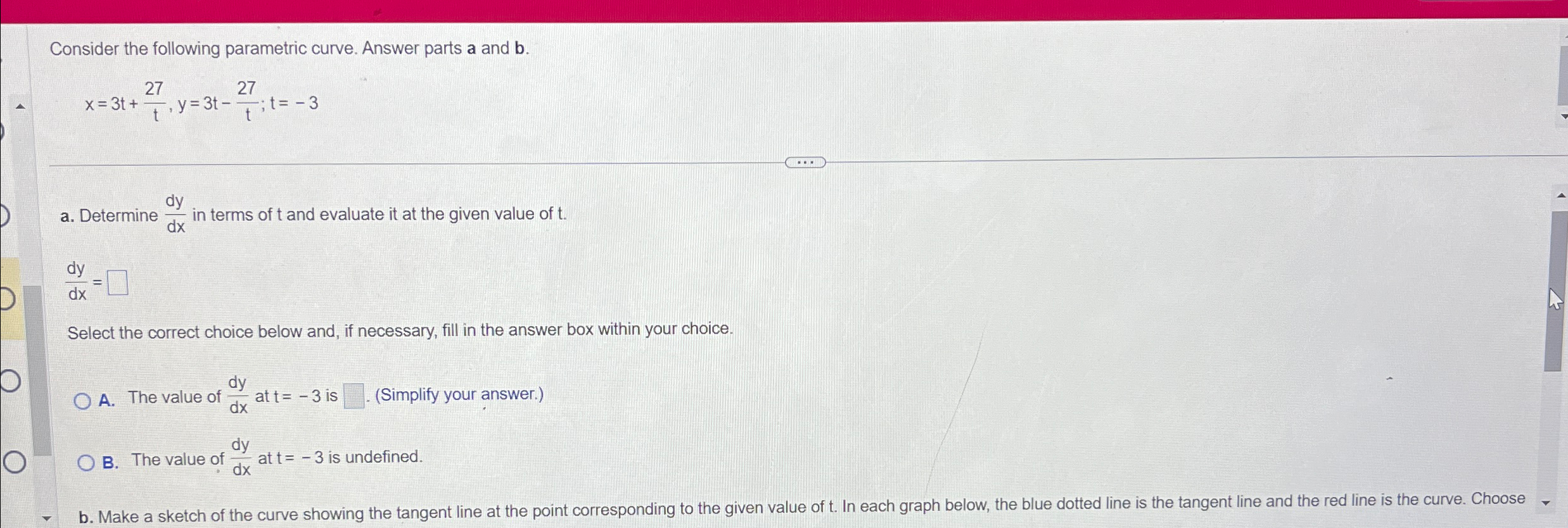 Solved Consider the following parametric curve. Answer parts | Chegg.com
