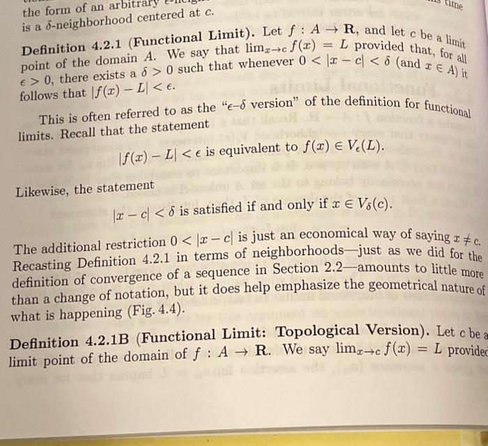 the form of an is a δ-neighborhood centered at c. | Chegg.com