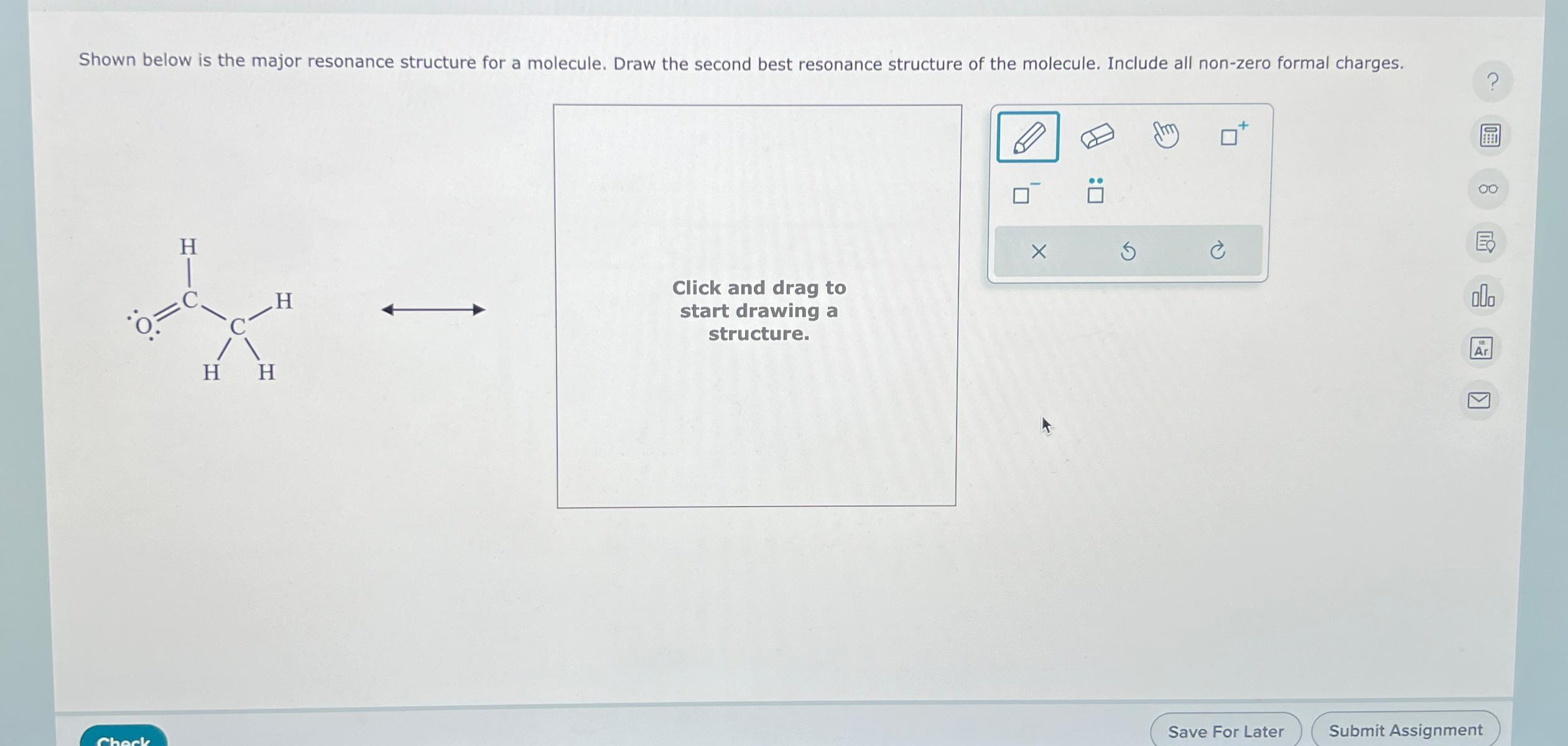Solved Shown below is the major resonance structure for a | Chegg.com