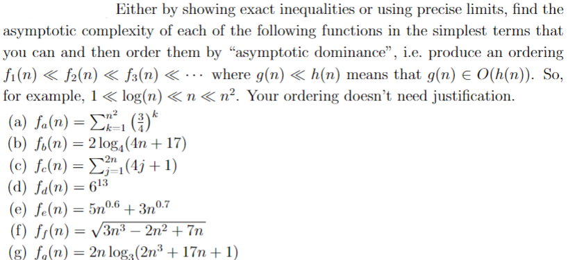 Solved Either by showing exact inequalities or using precise | Chegg.com