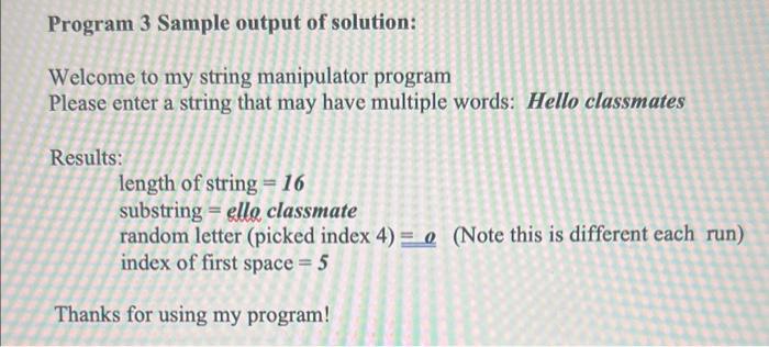 Solved Program 3: StringStuff.java Ask the user to input a | Chegg.com