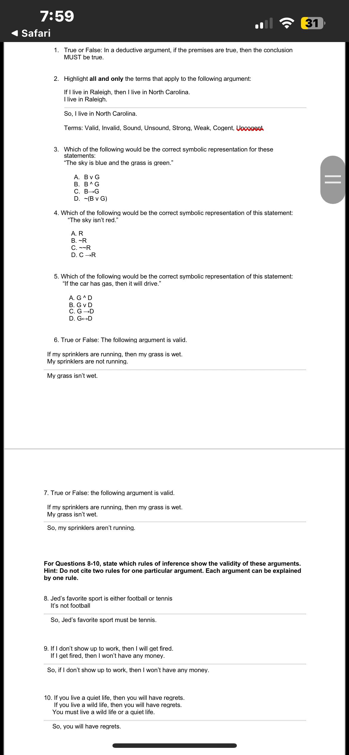 Solved 1. ﻿True or False: In a deductive argument, if the | Chegg.com