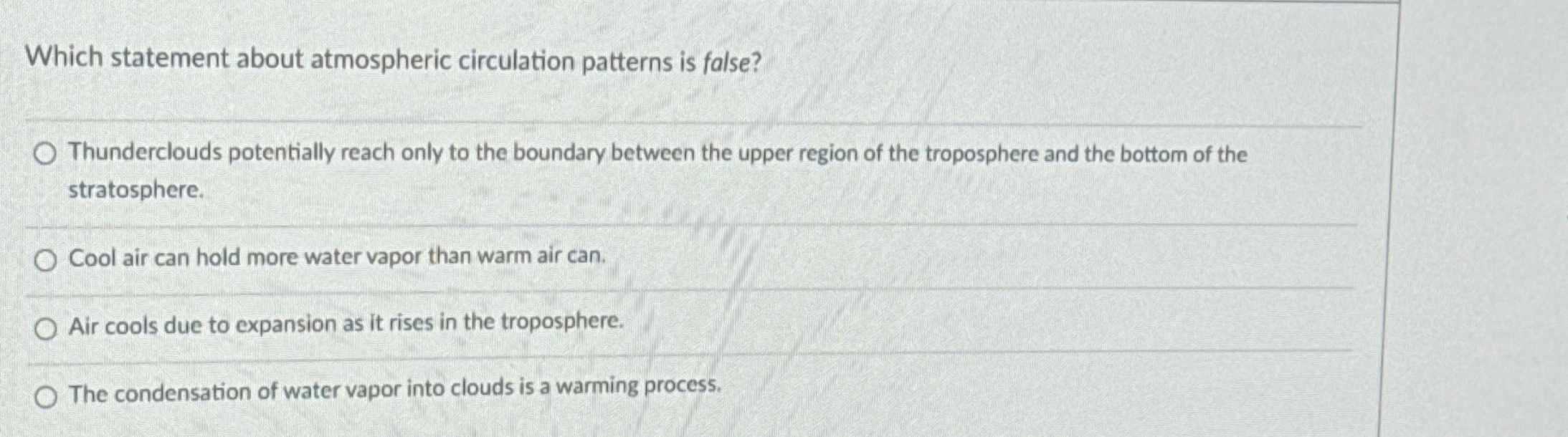 Solved Which statement about atmospheric circulation | Chegg.com