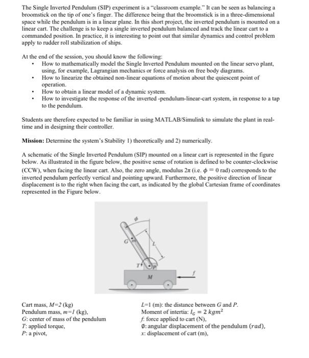 Solved The Single Inverted Pendulum (SIP) experiment is a | Chegg.com