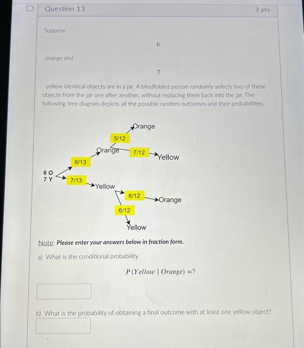 Solved Suppose 6 orange and 7 yellow identical objects are | Chegg.com