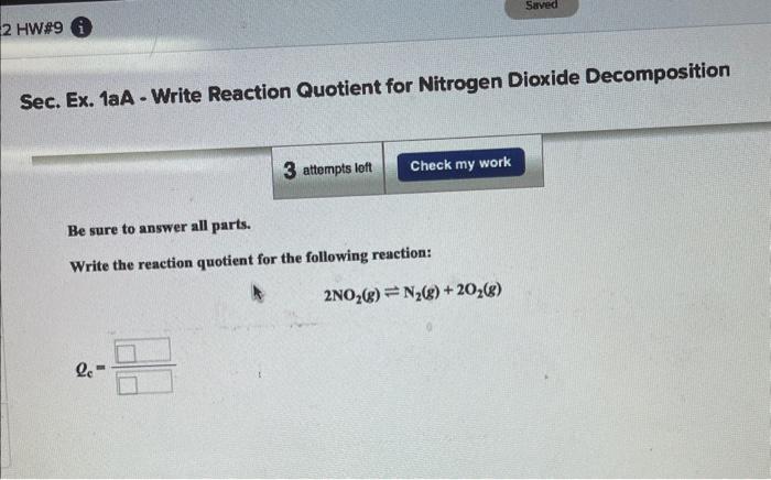 Solved Sec. Ex. 1aA - Write Reaction Quotient for Nitrogen | Chegg.com