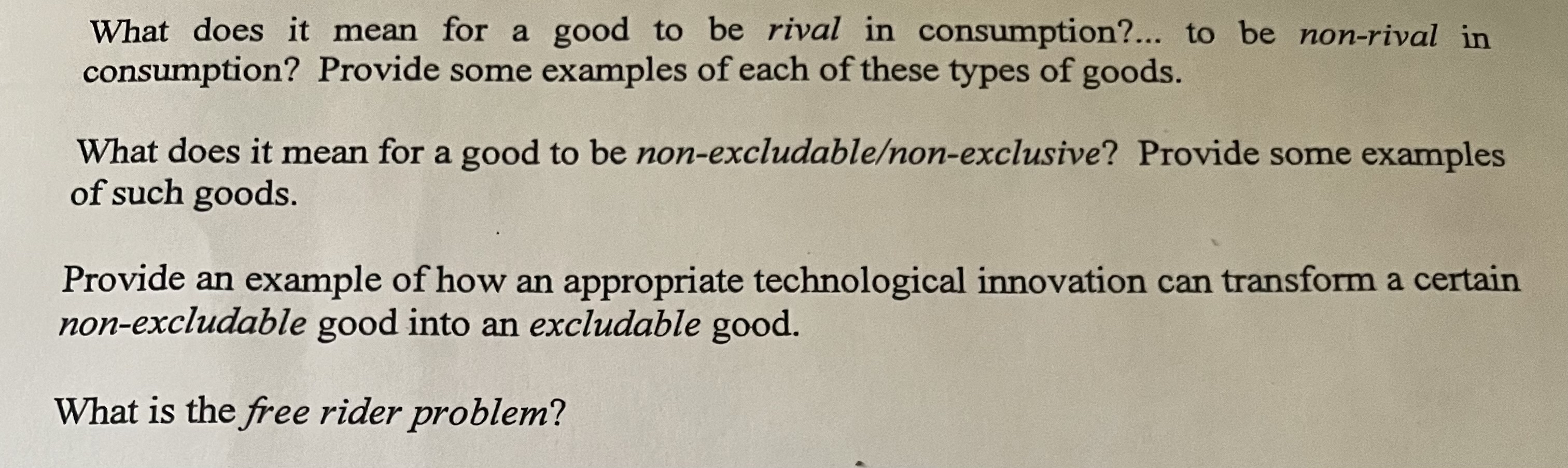 Solved What does it mean for a good to be rival in | Chegg.com