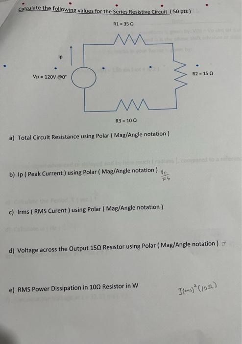 Solved calculate the following values for the seeies | Chegg.com