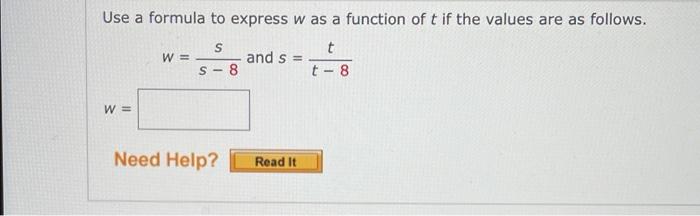 Solved Use a formula to express w as a function of t if the | Chegg.com