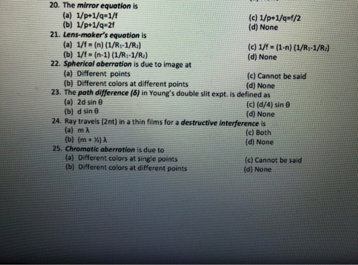 Solved 20. The mirror equation is (a) 1/p+1/q=1/1 (c) | Chegg.com