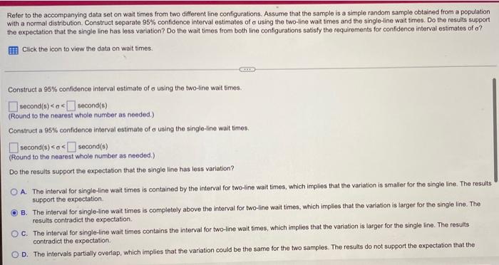 Solved Refer to the accompanying data set on wait times from | Chegg.com