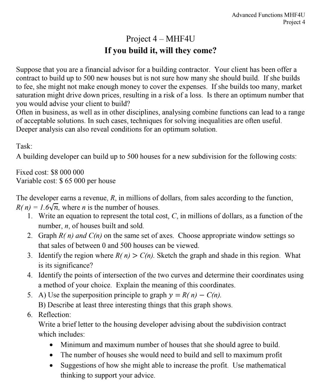 Solved ANSWER ALL PLEASE with graphProject 4 - ﻿MHF4UIf you | Chegg.com