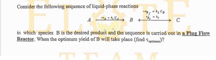 Solved Consider the following sequence of liquid-phase | Chegg.com