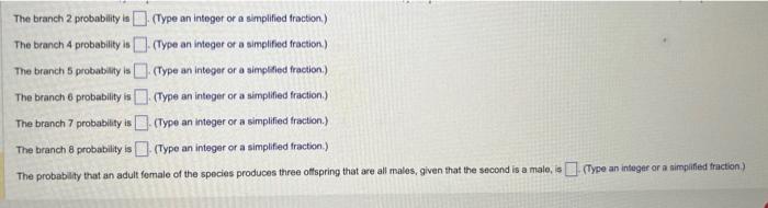 Solved A certain species of animal has a 31 probabilty of | Chegg.com