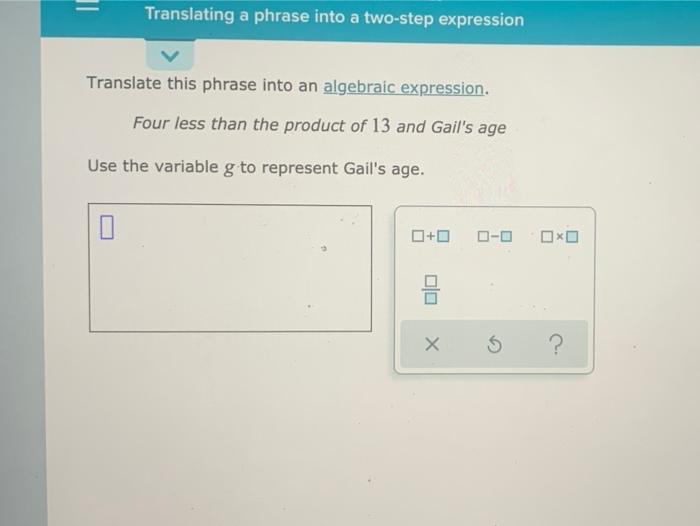 Solved Translating a phrase into a two-step expression | Chegg.com