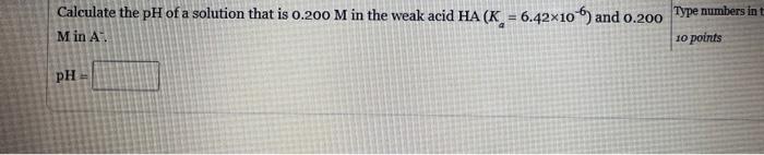 Solved Calculate the pH of a solution that is 0.200M in the | Chegg.com