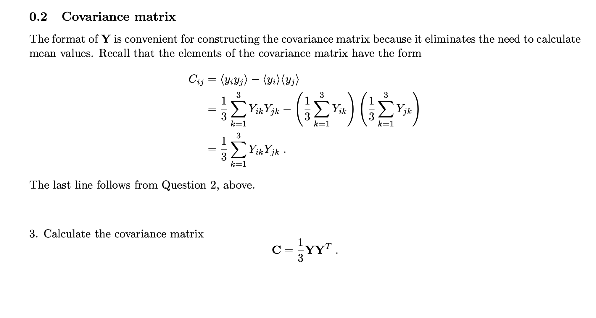 Solved 0.2 ﻿Covariance matrixThe format of Y is ﻿convenient | Chegg.com