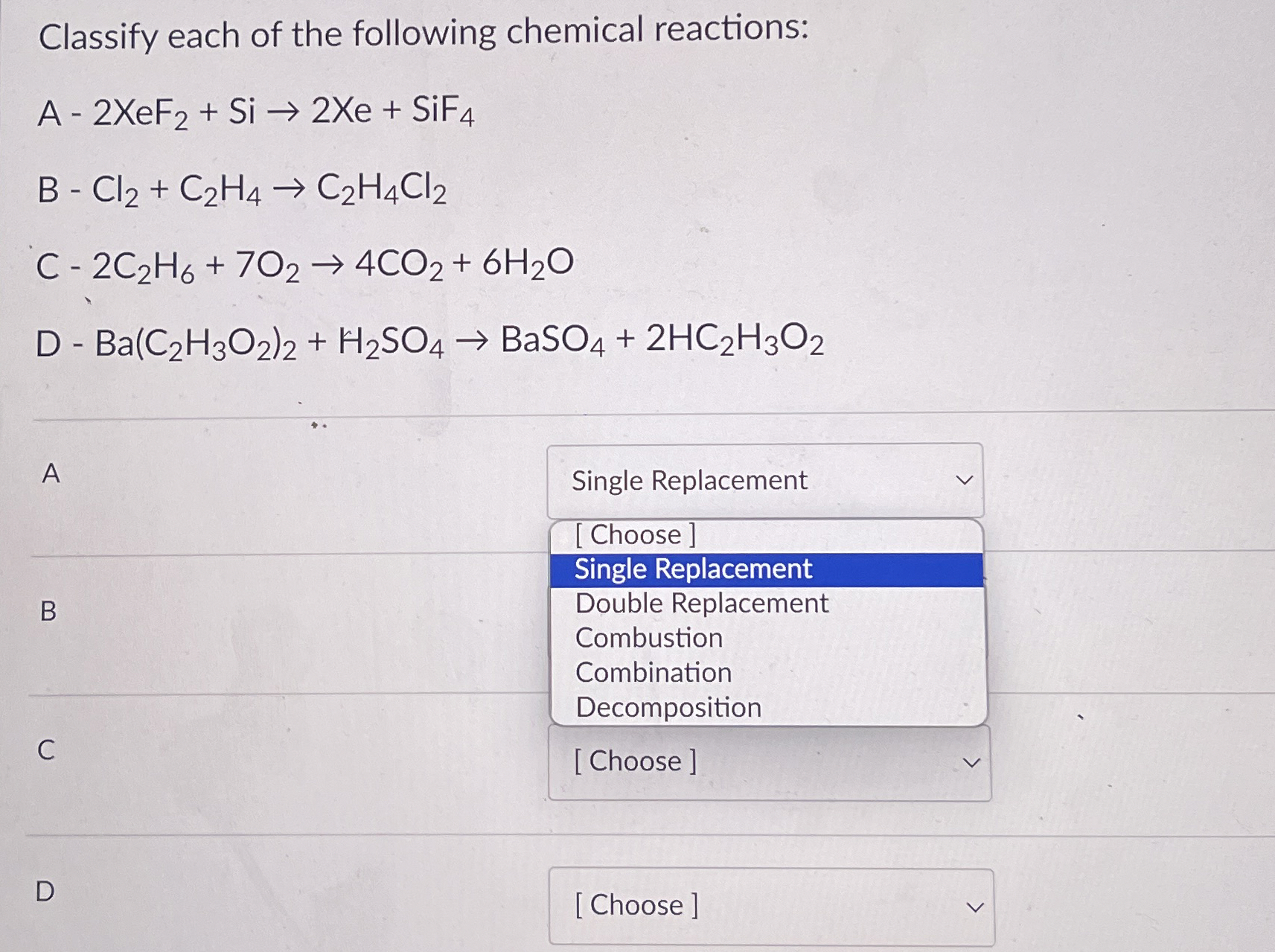 Solved Classify each of the following chemical reactions: | Chegg.com