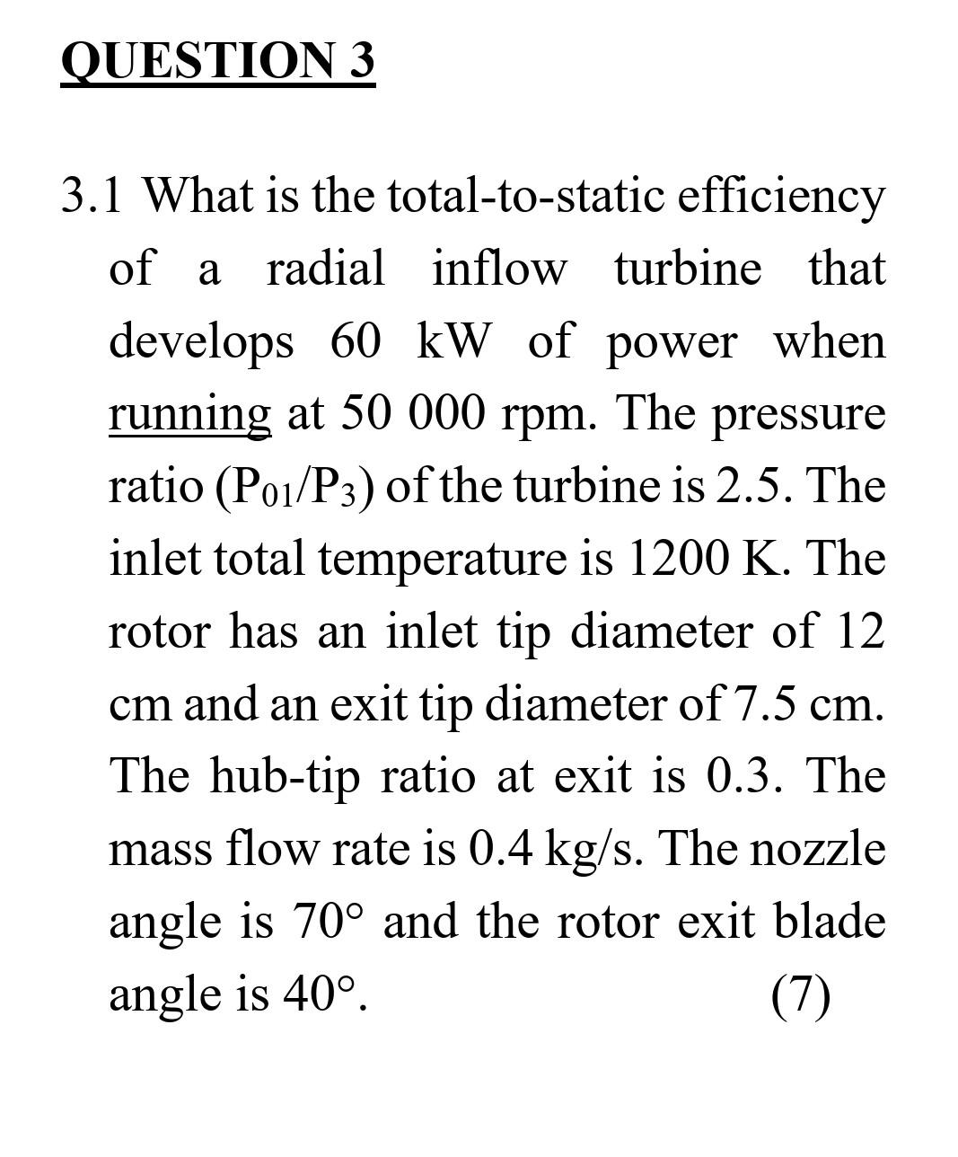 Solved QUESTION 3 rpm. The 3.1 What is the total-to-static | Chegg.com
