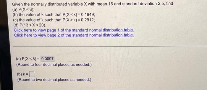 Solved Given the normally distributed variable X with mean | Chegg.com