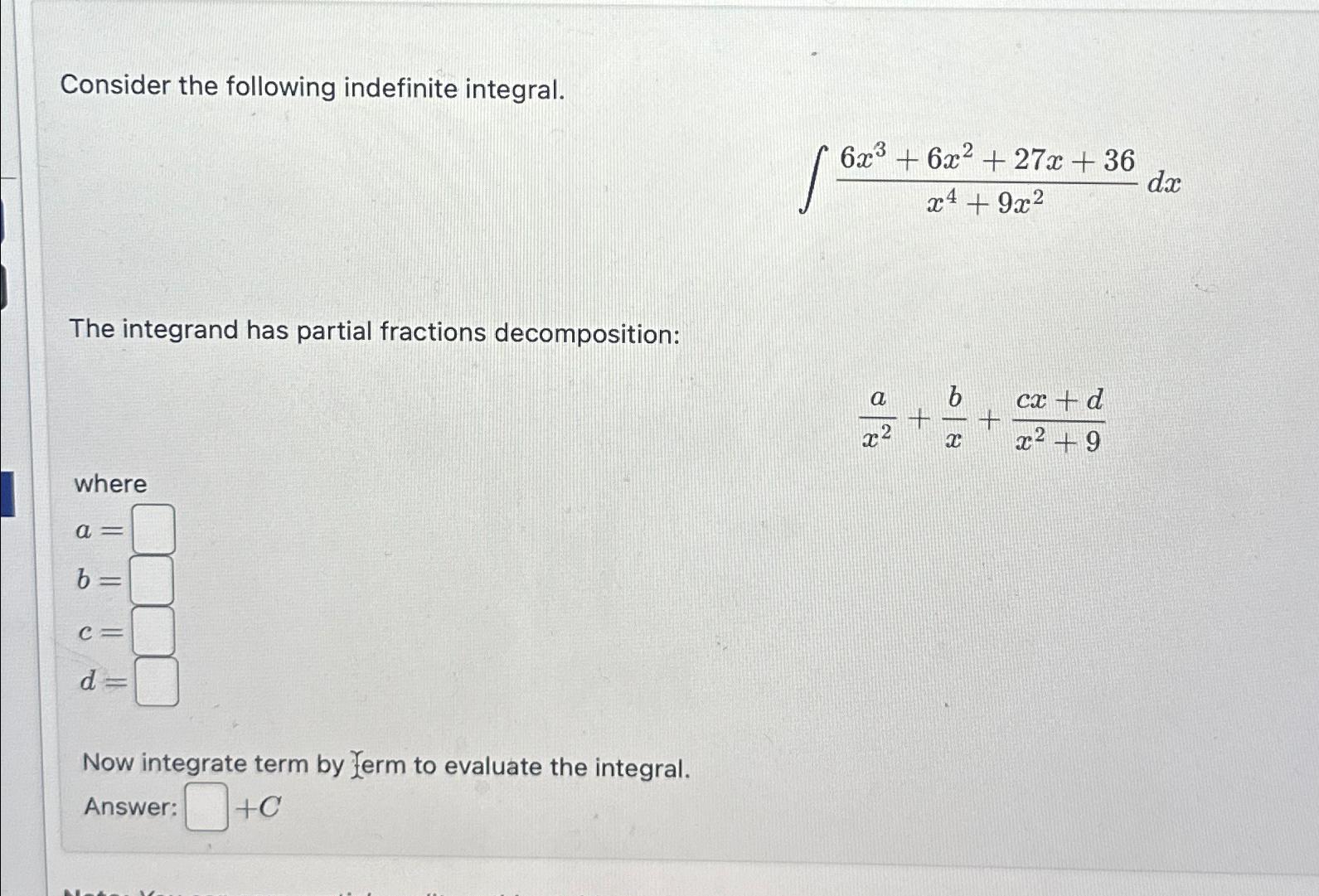 Solved Consider the following indefinite | Chegg.com