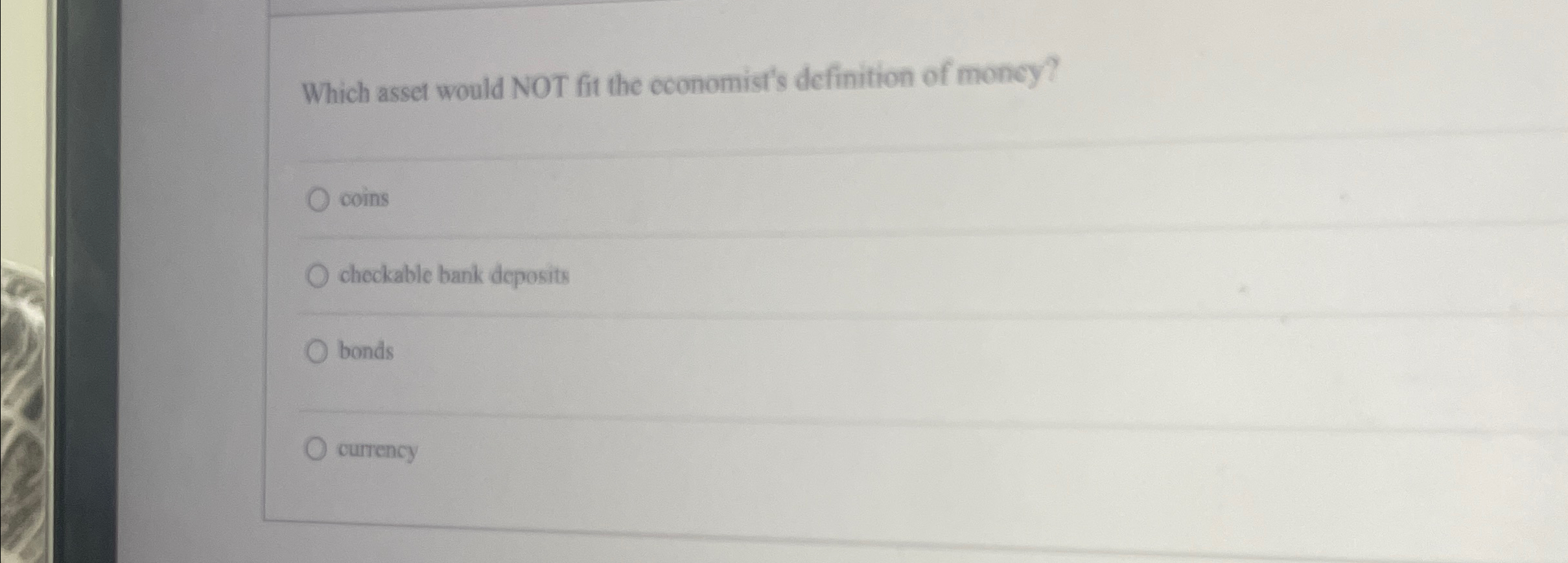 Solved Which asset would NOT fit the cconomis's definition | Chegg.com