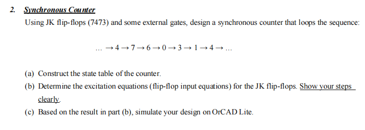 Synchronous CounterUsing JK flip-flops (7473) ﻿and | Chegg.com