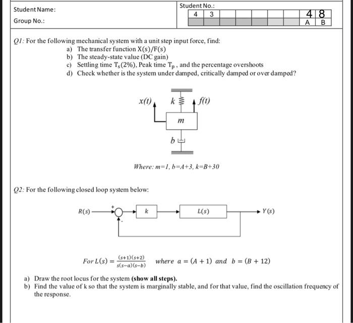 Solved : Q1: For the following mechanical system with a unit | Chegg.com
