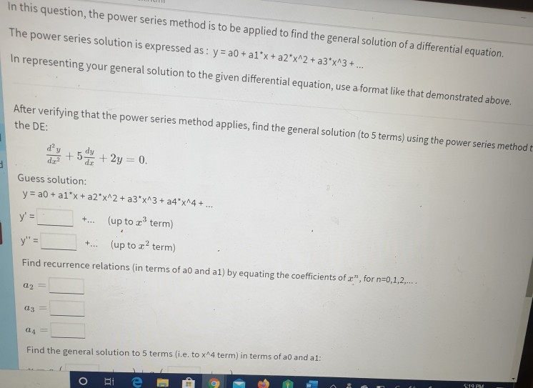 Solved this question, the power series method is to be | Chegg.com