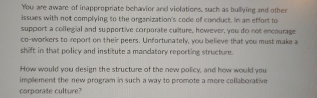 Solved You are aware of inappropriate behavior and | Chegg.com