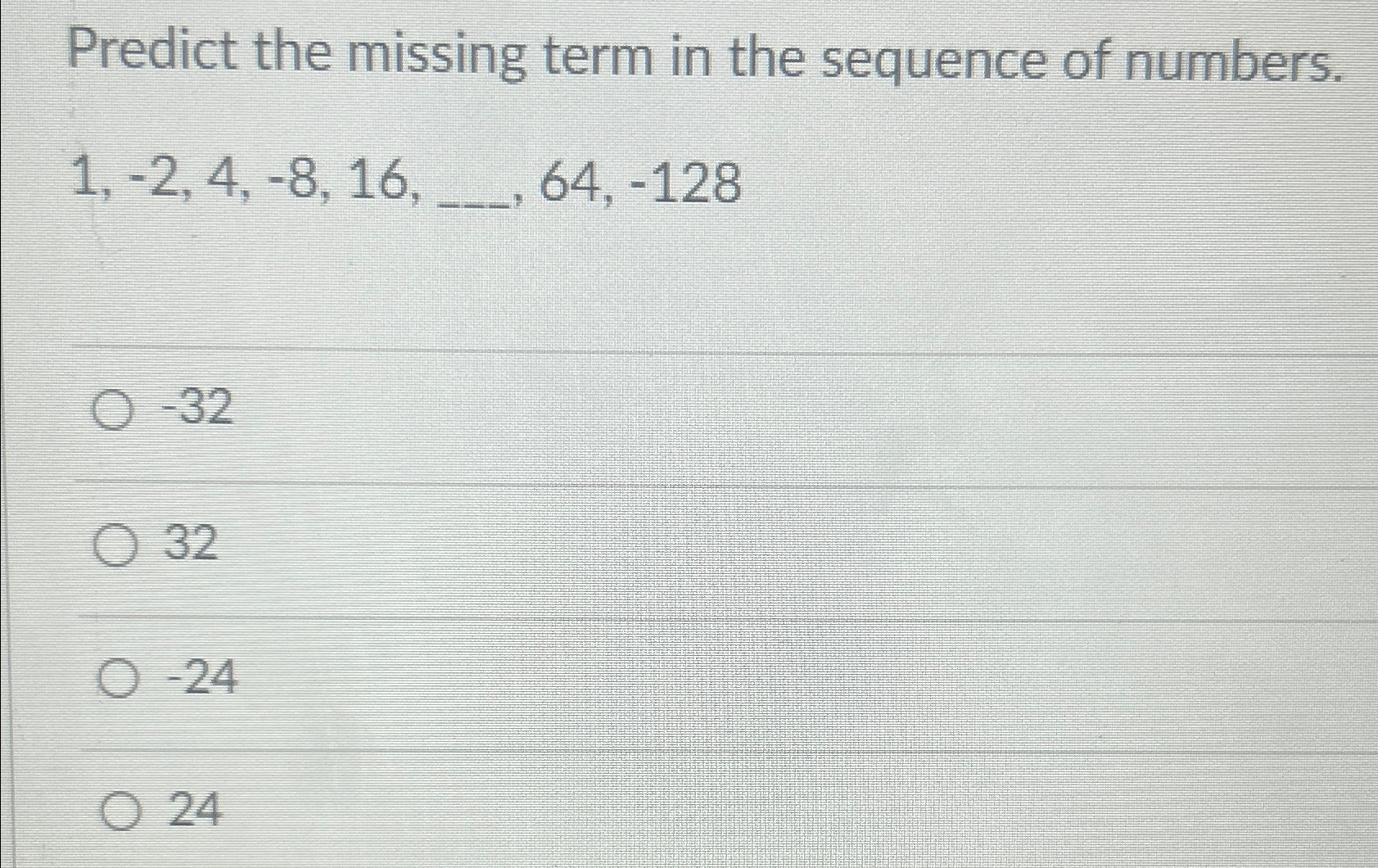 Solved Predict the missing term in the sequence of | Chegg.com