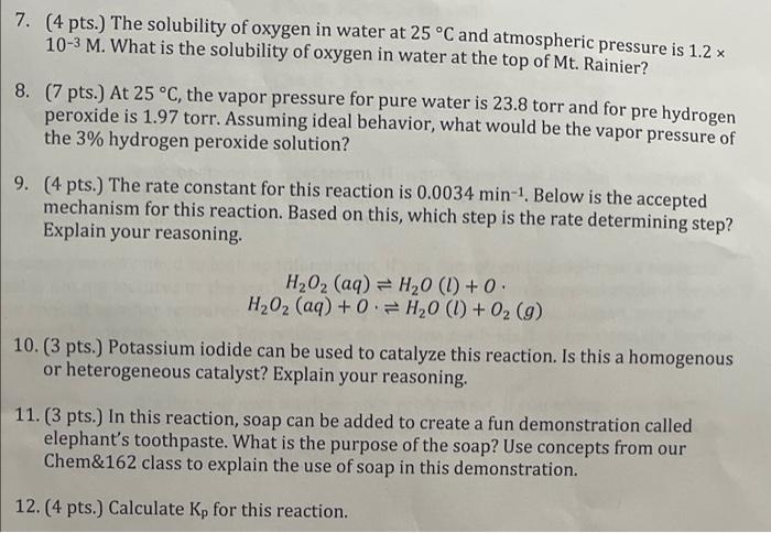 Solved 7. (4 pts.) The solubility of oxygen in water at 25 | Chegg.com