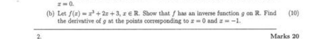 Solved x=0. (b) Let f(x)=x3+2x+3,x∈R. Show that f has an | Chegg.com