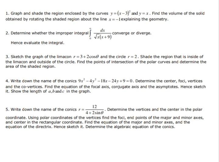 Solved 1. Graph and shade the region enclosed by the curves | Chegg.com