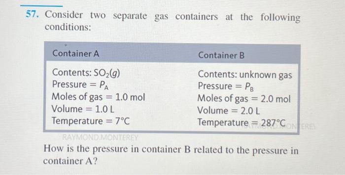 Solved 57. Consider two separate gas containers at the | Chegg.com