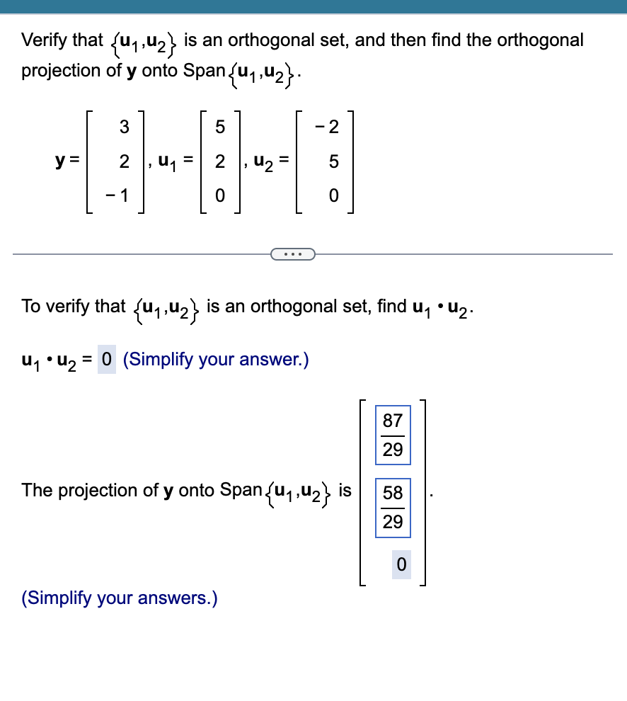 Solved Verify that {u1,u2} ﻿is an orthogonal set, and then | Chegg.com