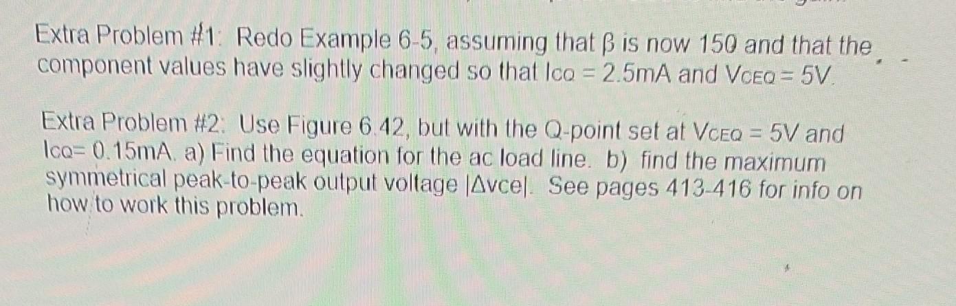 Solved Extra Problem \#1: Redo Example 6−5, assuming that β | Chegg.com