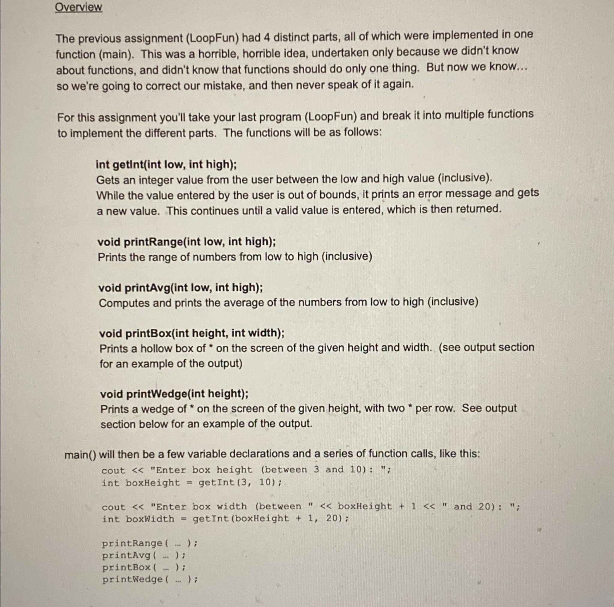 Solved OverviewThe previous assignment (LoopFun) ﻿had 4 | Chegg.com
