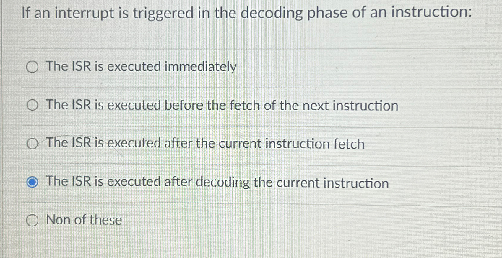 Solved If an interrupt is triggered in the decoding phase of | Chegg.com