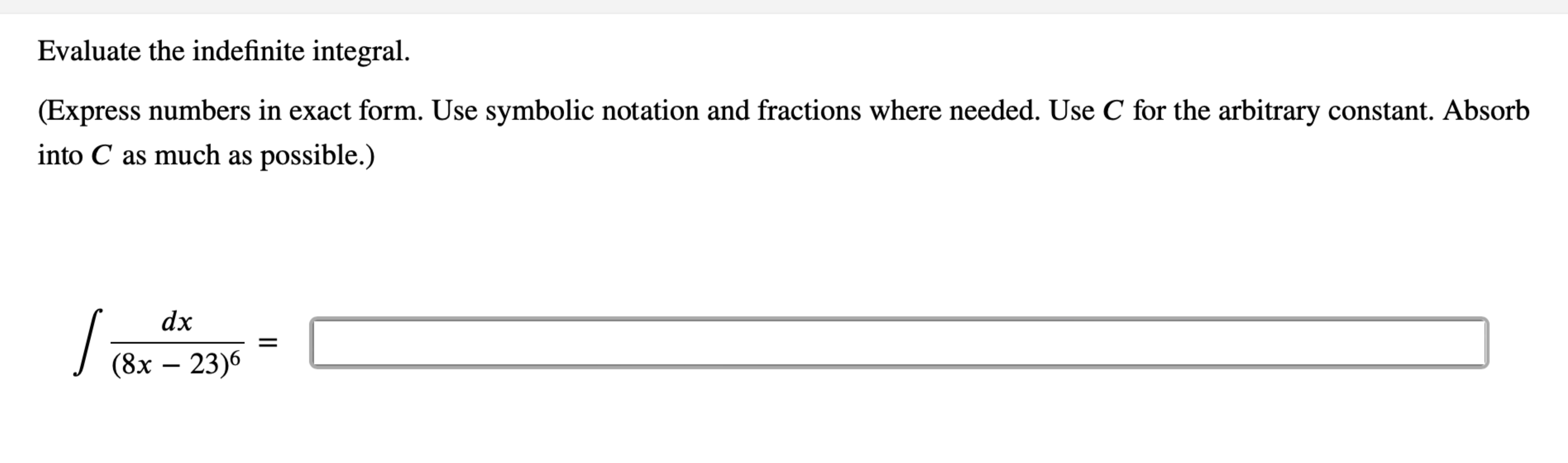 Solved Evaluate the indefinite integral.(Express numbers in | Chegg.com
