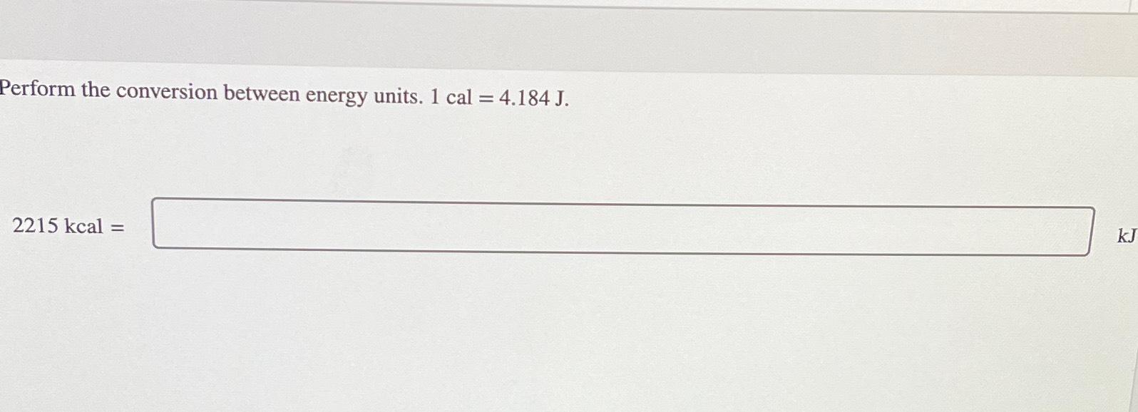 Solved Perform the conversion between energy units. | Chegg.com