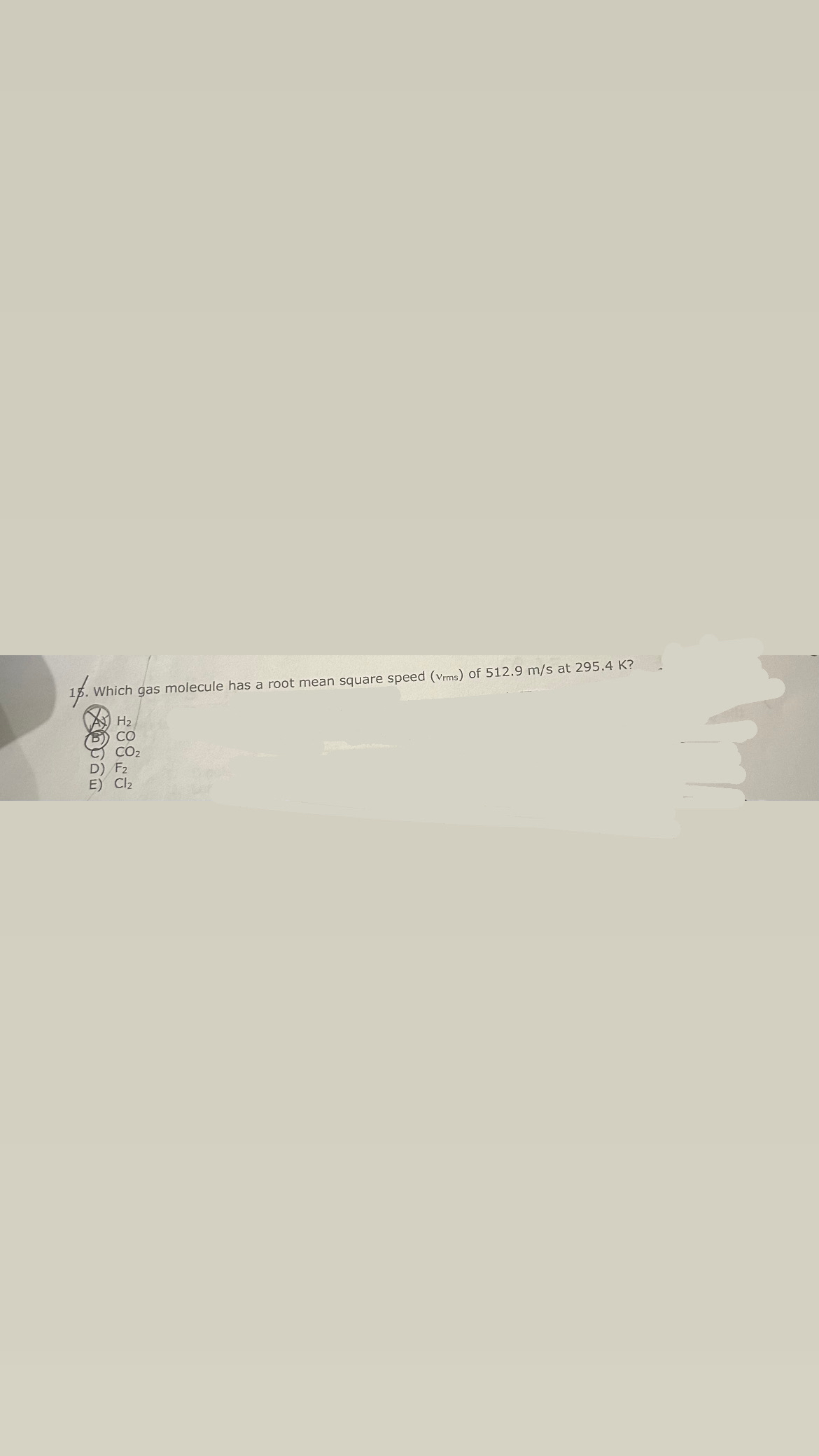 Solved Which gas molecule has a root mean square speed | Chegg.com