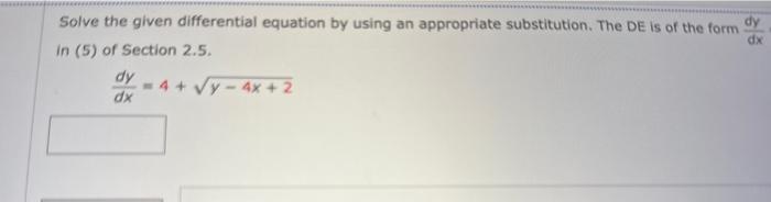 Solved Solve the given differential equation by using an | Chegg.com