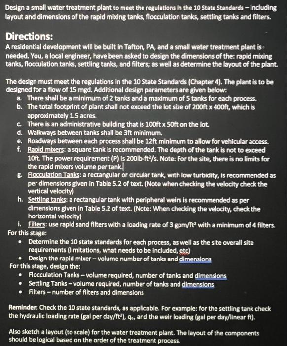 Solved Design a small water treatment plant to meet the | Chegg.com